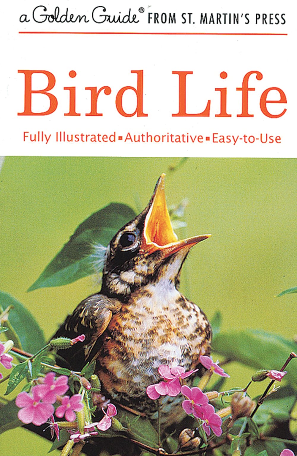 Bird Life (Golden Guide®)